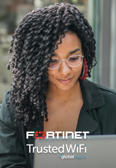 Fortinet FortiGate Approved for use With GlobalReach Trusted WiFi Cloud ...
